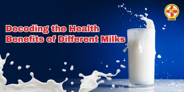 Decoding the Health Benefits of Different Milks | HiiMS