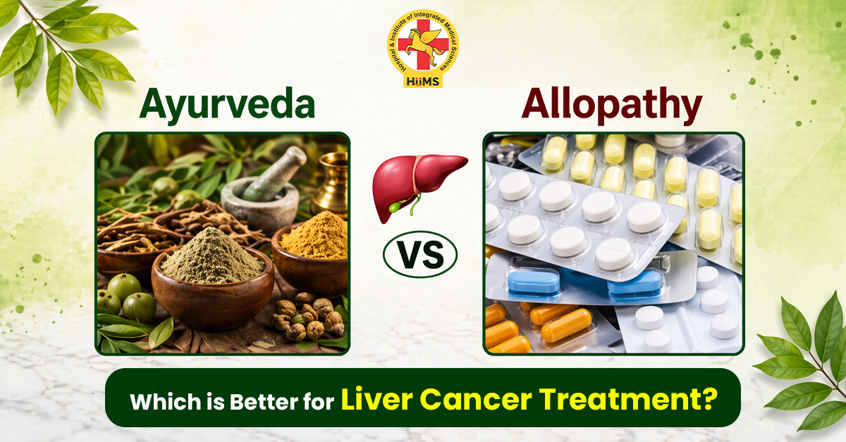 Liver Cancer Treatment: Ayurveda vs Allopathy Explained